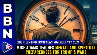 Brighteon Broadcast News, Nov 13, 2024 – Mike Adams teaches mental and ...