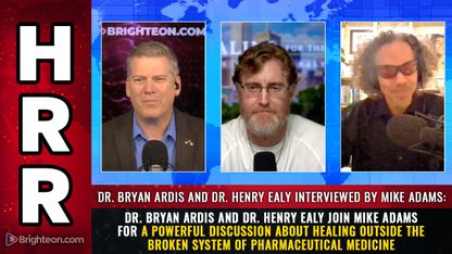 Dr. Bryan Ardis and Dr. Henry Ealy join Mike Adams for a powerful ...