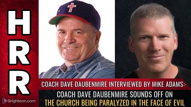 Coach Dave Daubenmire sounds off on the church being PARALYZED in the ...