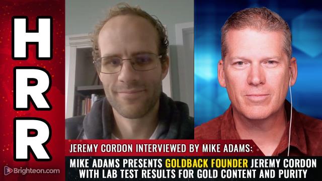 Mike Adams presents Goldback founder Jeremy Cordon with LAB TEST ...
