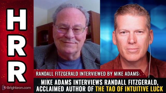 Mike Adams interviews Randall Fitzgerald, acclaimed Author of The Tao ...